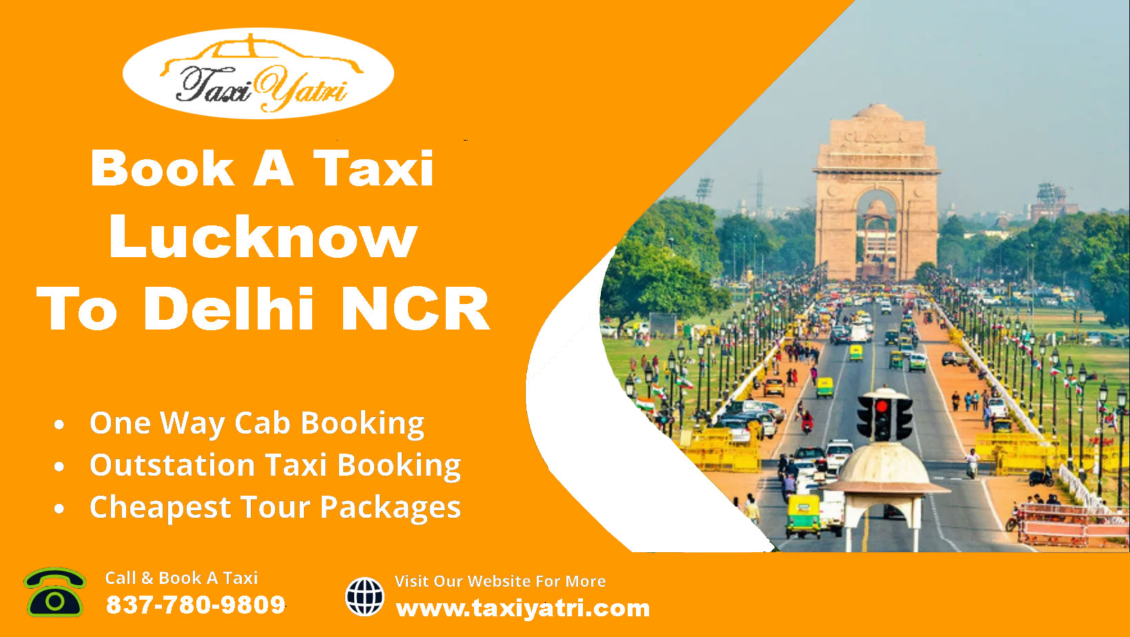 Best Lucknow to Delhi Taxi Fare and travel worry-free