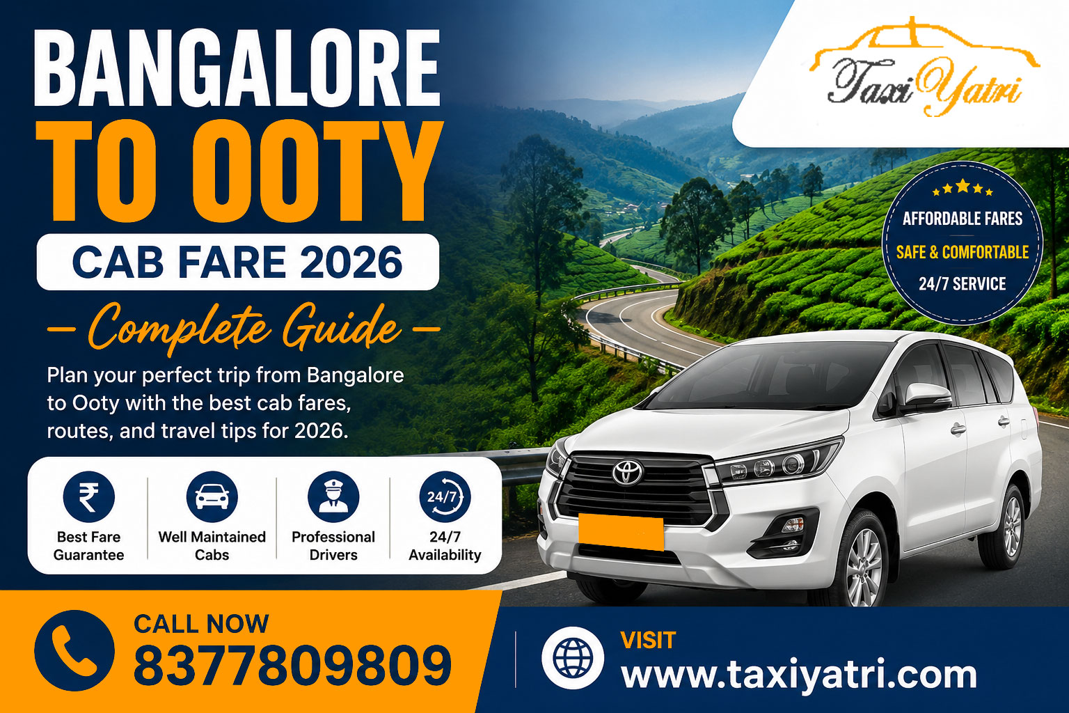 Bangalore to Ooty Cab Fare 2026 | Affordable Taxi Packages & Rates
